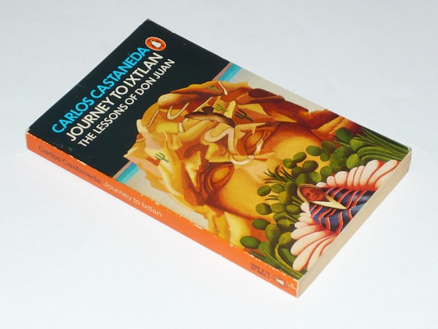 Carlos Castaneda - Journey to Ixtlan: The Lessons of Do