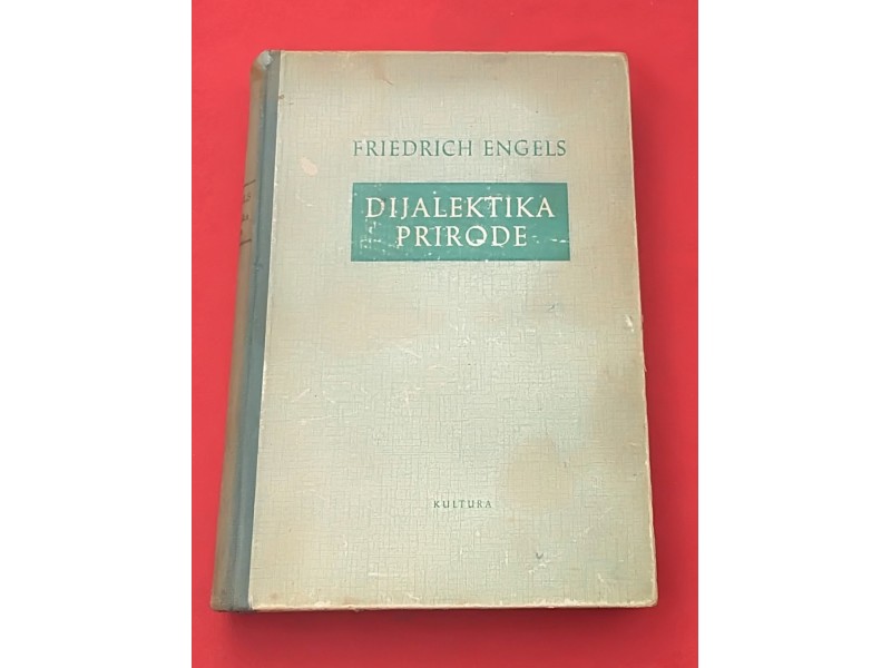 Dijalektika prirode Freidrich Engels