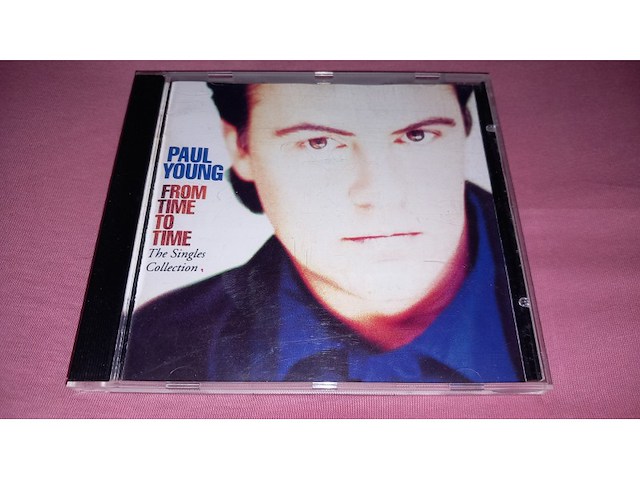 Paul Young - From Time To Time (The Singles Collection)
