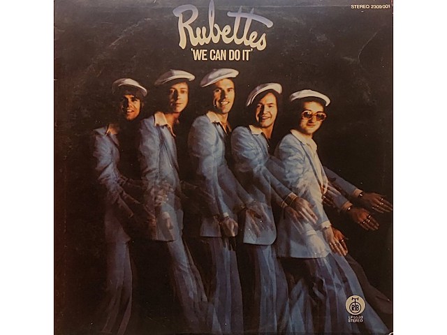 The Rubettes ‎– We Can Do It