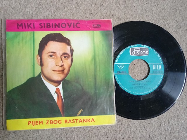 Miki Sibinović ‎– Pijem zbog rastanka