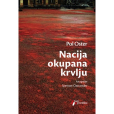 Nacija okupana krvlju , Pol Oster