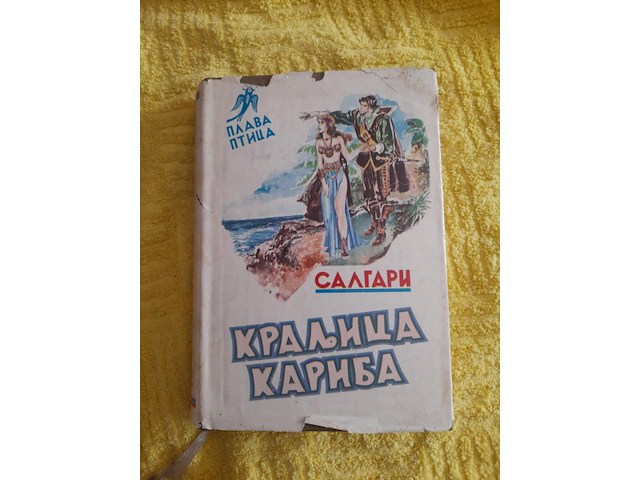 Kraljica Kariba (Plava Ptica) - Emilio Salgari