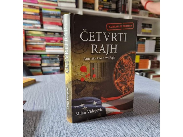 Četvrti Rajh - Milan Vidojević
