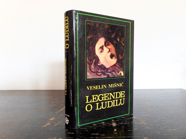 LEGENDE O LUDILU Veselin Mišnić sloboda beogad 1987 tvr