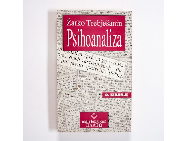 Psihoanaliza, Žarko Trebješanin