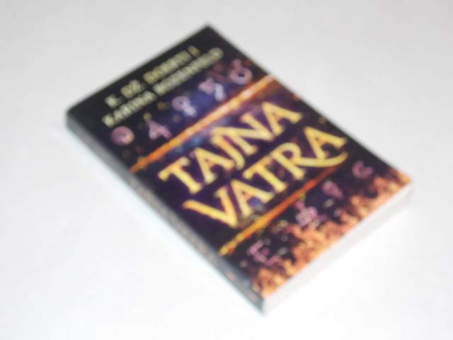 Tajna vatra - K. Dz. Doerti i Karina Rozenfeld