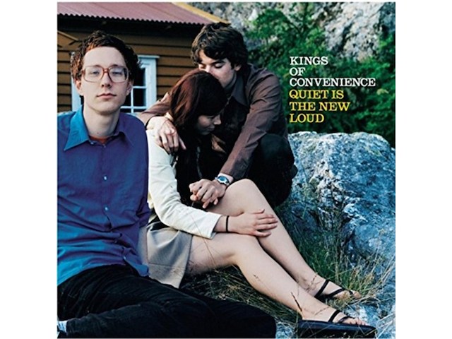 Kings Of Convenience - Quiet Is The New Loud