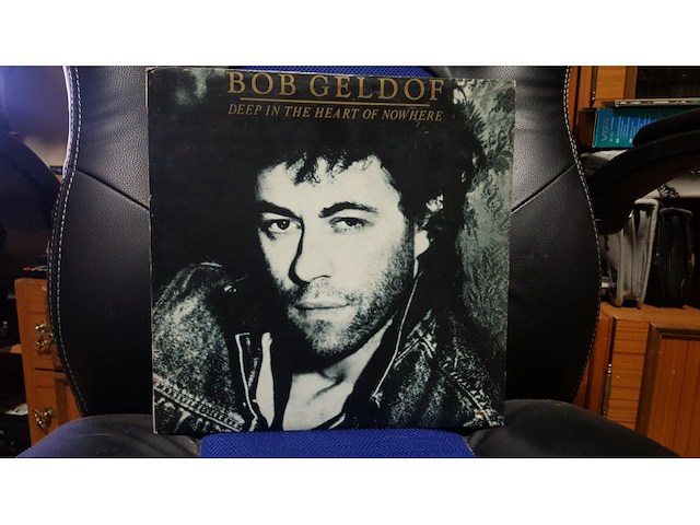 Bob Geldof - Deep In The Heart Of Nowhere