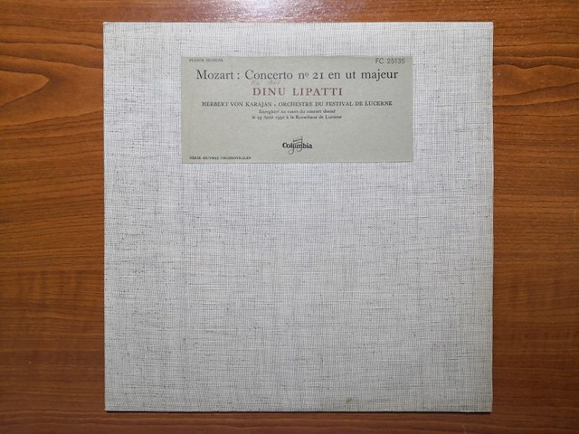 Dinu Lipatti - Mozart - Concerto N°21 En Ut Majeur