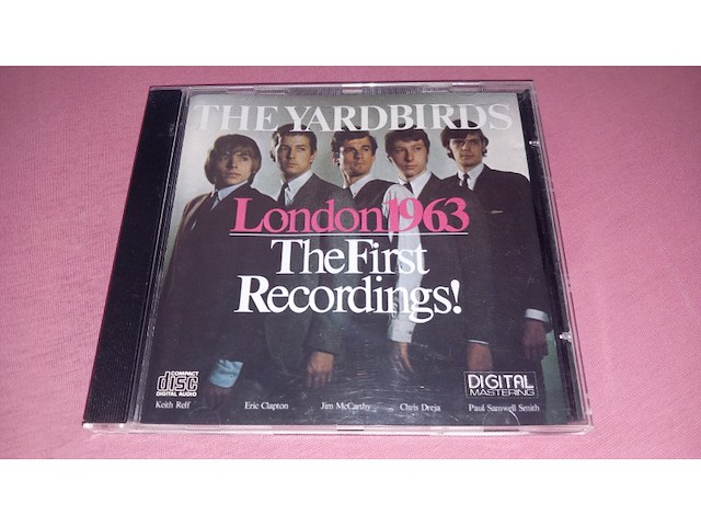 The Yardbirds - London 1963 - The First Recordings!