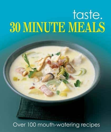 Taste: 30 Minute Meals