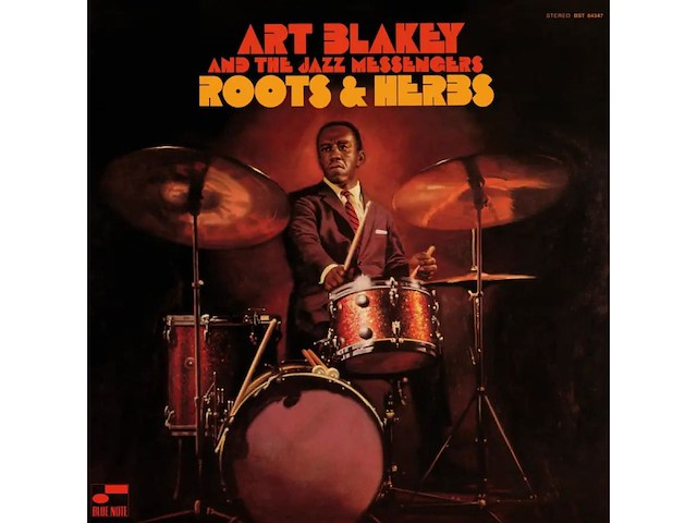Art Blakey &; The J... - Roots And Herbs