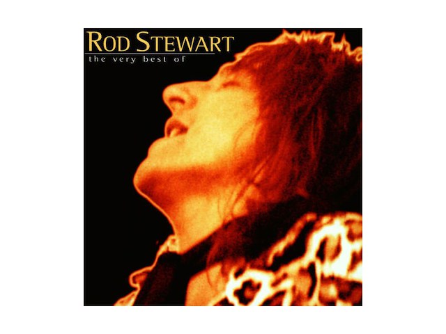 STEWART, ROD - VERY BEST OF ROD STEWART
