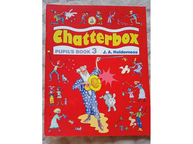 Chatterbox 3. Pupil`s Book -  Jackie Holderness