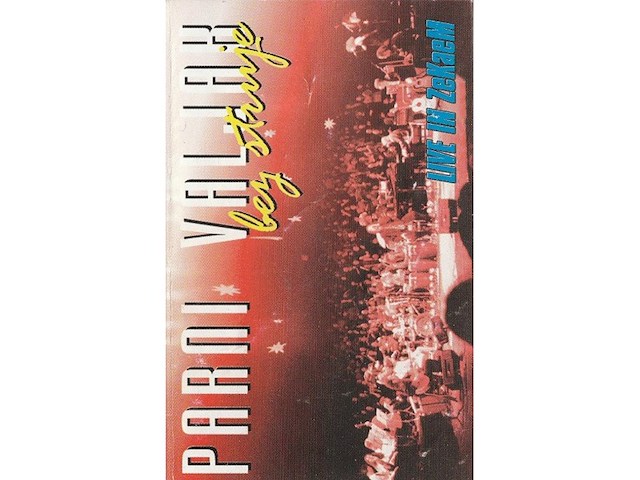 MC: PARNI VALJAK - Bez struje, Live In ZeKaeM (1995) M