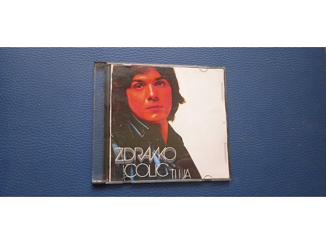 Zdravko Čolić - Ti i ja