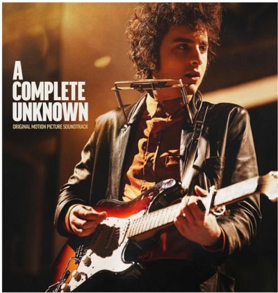 A Complete Unknown (Original Motion Picture Soundtrack)