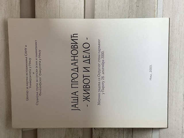Jaša Prodanović - život i delo: zbornik radova SANU