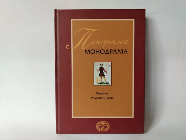 PANORAMA MONODRAMA - priredio Radomir Putnik