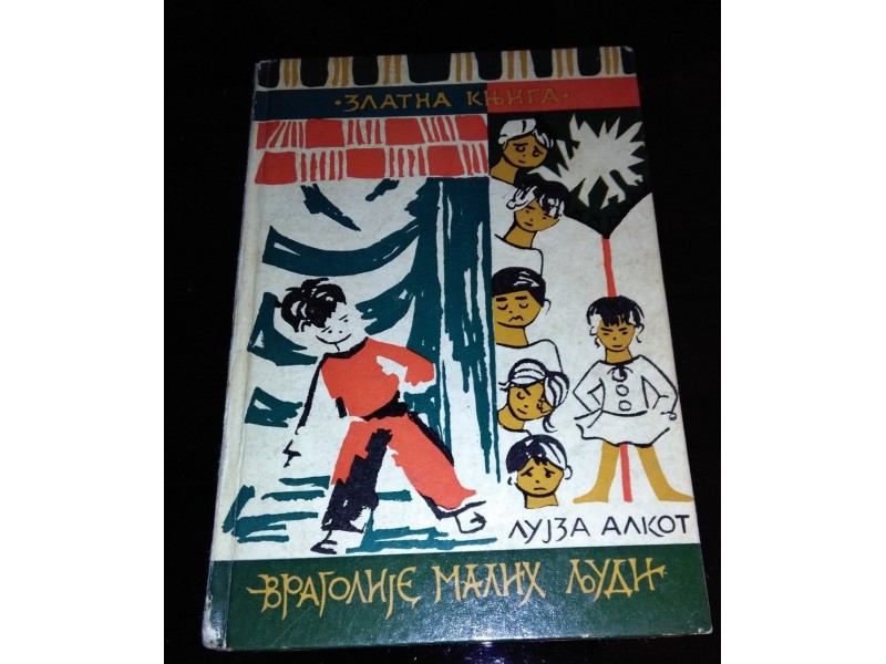 Vragolije malih ljudi, Lujza M. Alkot, Zlatna knjiga