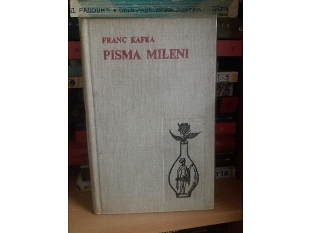 Franc Kafka  PISMA MILENI