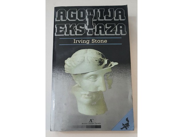 AGONIJA I EKSTAZA 1-2, Irving Stone