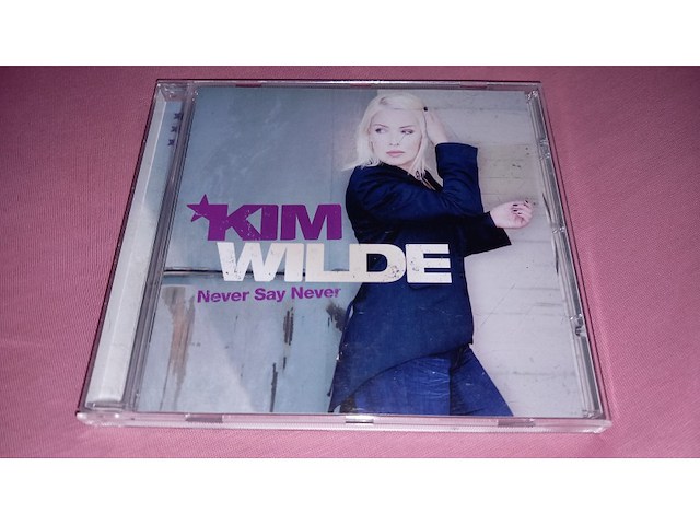 Kim Wilde - Never Say Never (CD, EU)