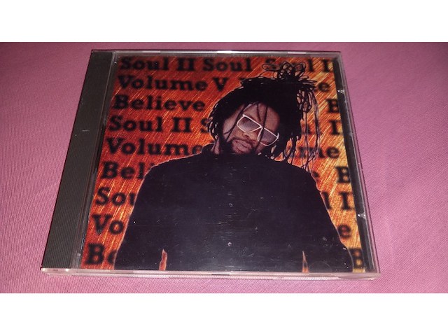 Soul II Soul - Volume V Believe (CD, EU)