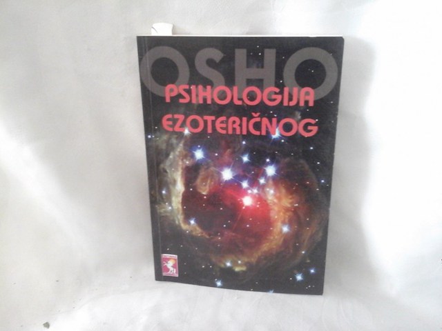 Psihologija ezoteričnog OSHO  .