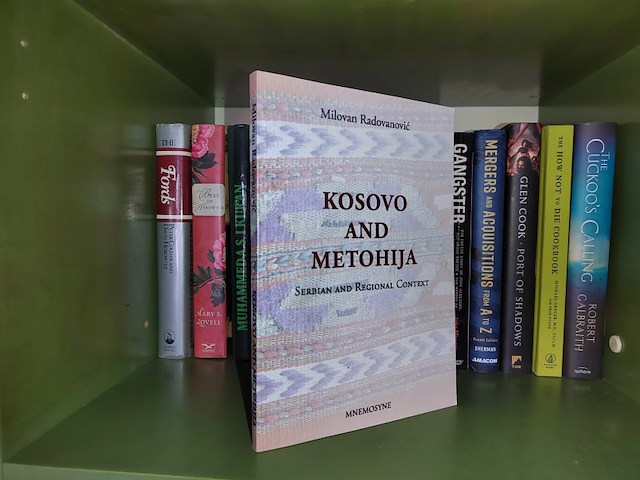 Kosovo and Metohija, Serbian and regional Context
