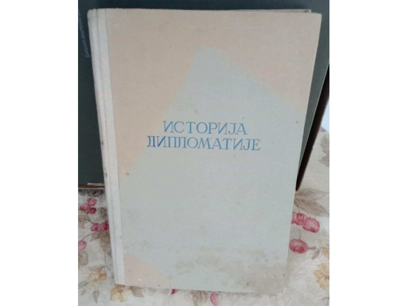 Istorija diplomatije, II knjiga, 1872-1919