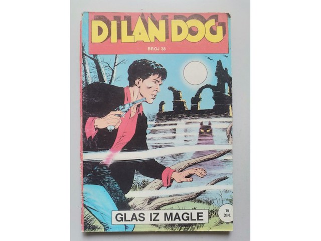Dilan Dog zs 38 Glas iz magle