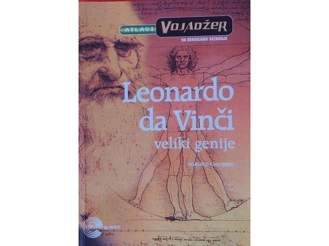 Leonardo da Vinči: Veliki genije