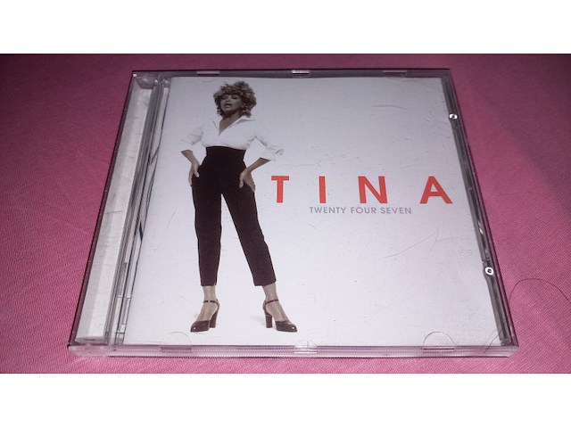 Tina - Twenty Four Seven CD