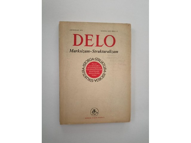 DELO, 1973/12, Marksizam - Strukturalizam