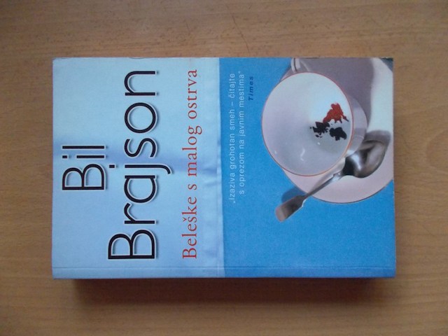 BELESKE S MALOG OSTRVA - BIL BRAJSON
