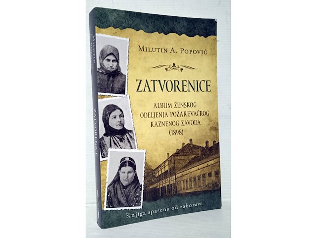 Zatvorenice Milutin A. Popović