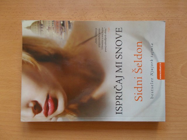 ISPRICAJ MI SNOVE - SIDNI SELDON