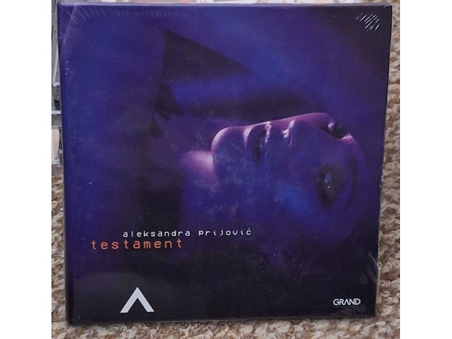 CD-ALEKSANDRA PRIJOVIĆ-TESTAMENT-NOVO U CELOFANU