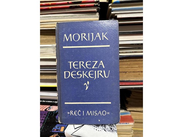 Fransoa Morijak - Tereza Deskejru