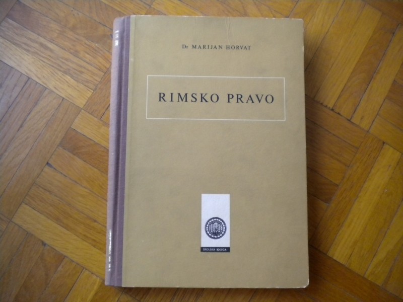 Rimsko pravo, Dr Marijan Horvat