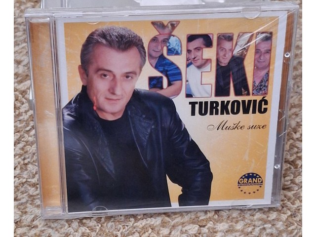 CD-ŠEKI TURKOVIĆ-MUŠKE SUZE-NOVO U CELOFANU