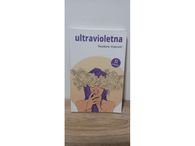 Ultravioletna - Teodora Vuković