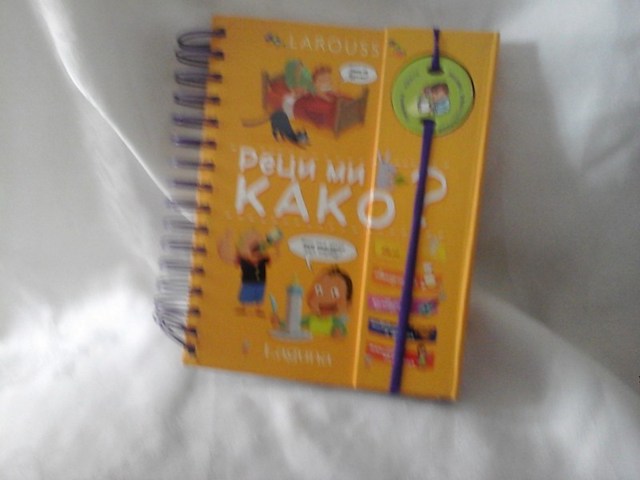 Reci mi kako Larousse