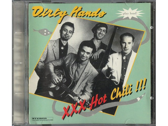 Dirty Hands (4) – XXX Hot Chili !!!  [CD]