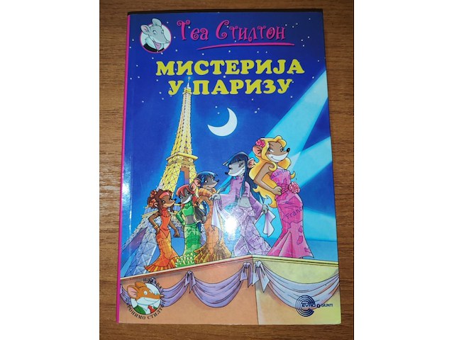 Misterija u Parizu - Tea Stilton