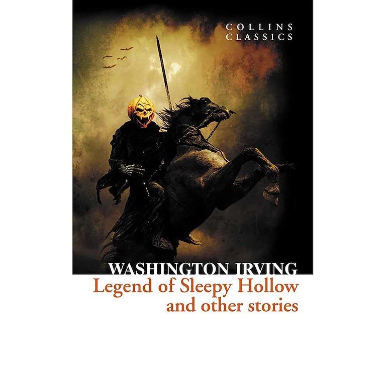 THE LEGEND OF SLEEPY HOLLOW AND OTHER STORIES