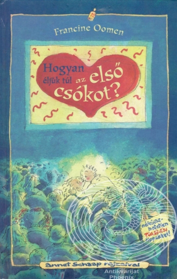 Hogyan éljük túl az első csókot?