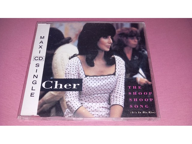 Cher - The Shoop Shoop Song (It`s In His Kiss) (CD, UK)